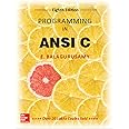 Programming In Ansi C, 8Th Edition: BALAGURUSAMY: 9789351343202: Amazon ...