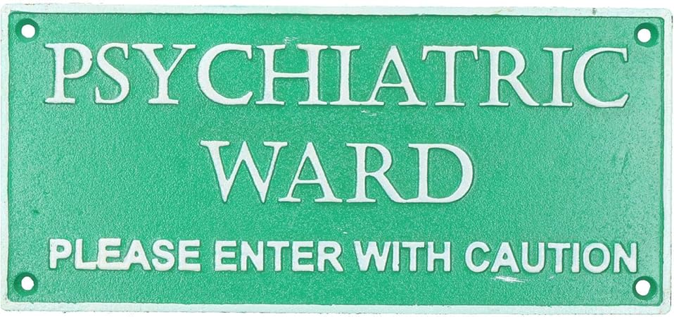 AB Tools Psychiatric Ward Enter With Caution Sign Plaque Cast Iron Wall ...