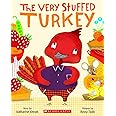 The Very Stuffed Turkey: Kenah, Katharine, Talib, Binny: 9780545761093 ...