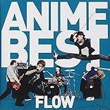 Amazon | FLOW THE BEST ~アニメ縛り~(初回生産限定盤)(DVD付) | FLOW | J-POP | 音楽