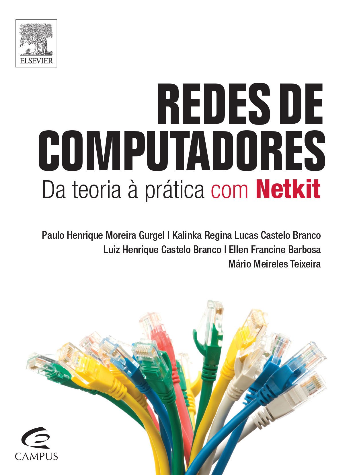 Redes de Computadores PDF Kalinka Castelo Branco, Mário Teixeira, Paulo Gurgel