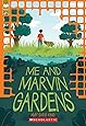 Me and Marvin Gardens (Scholastic Gold): Amy Sarig King: 9780545870764 ...