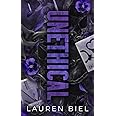 Unethical: Biel, Lauren: 9781959618300: Amazon.com: Books