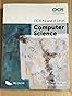AS and A Level OCR Computer Science H446 H046 A-Level Course textbook ...