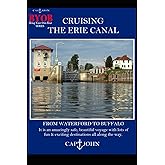 The Erie Canal: Cruising America's Waterways: Stack, Debbie Daino ...