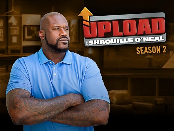 Watch Upload with Shaquille O'Neal Season 2 | Prime Video