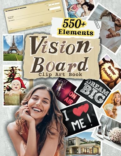 Vision Board Clip Art Book: 550+ Inspirational Pictures For Women and ...