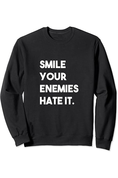 Smile Your Enemies Hate It Quote Hate Quotes WonderfulQuote
