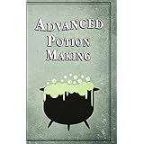 Advanced Potion Making | Potion Book: Potion Making for Witches ...