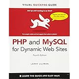 PHP and MySQL for Dynamic Web Sites: Visual QuickPro Guide ...