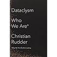 Dataclysm: Who We Are (When We Think No One's Looking): Rudder ...