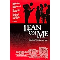 Lean On Me Movie Poster