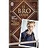 The Bro Code: Amazon.it: Barney Stinson, Matt Kuhn, Neil Patrick Harris ...