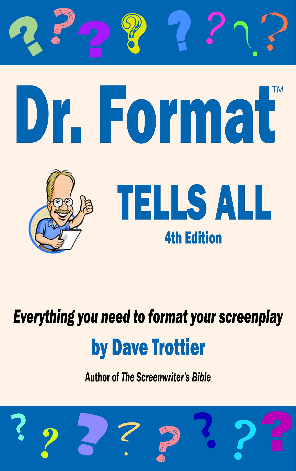 Mua Dr. Format Tells All: Everything you need to format your screenplay ...