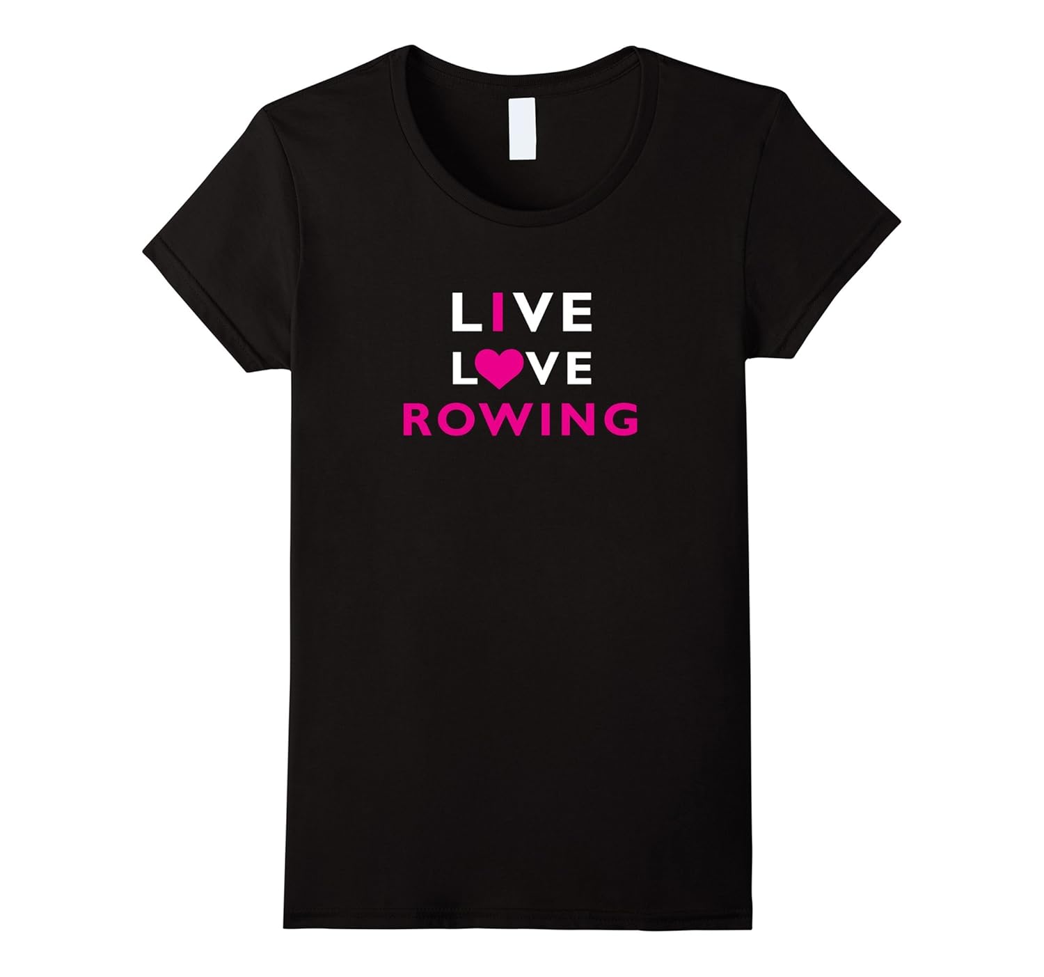 Live Love Rowing Shirt, Funny Cute Crew Boat Team Gift