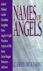 Names of Angels (Names of... Series) book by C. Fred Dickanson