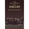 Amazon.com: The Anatomy of Disgust: 9780674031555: Miller, William Ian ...