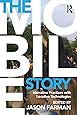 Amazon.com: The Mobile Story (9780415707282): Jason Farman: Books