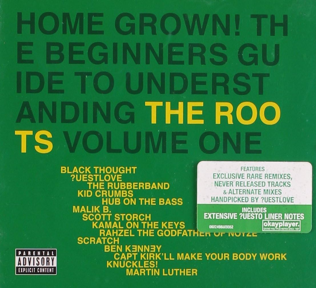 Home Grown! The Beginner's Guide To Understanding The Roots Vol.1 ...