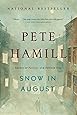 Amazon.com: Snow in August (9780316242820): Hamill, Pete: Books