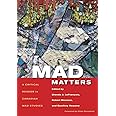 Mad Matters: A Critical Reader in Canadian Mad Studies: Lefranois ...