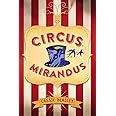 Circus Mirandus: Beasley, Cassie: 9780525428435: Amazon.com: Books