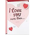 Amazon.com : Hallmark Funny Valentine's Day Card (I Love You More Than ...