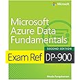 Exam Ref DP-900 Microsoft Azure Data Fundamentals: Farquharson, Nicola ...