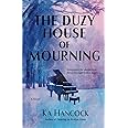 The Duzy House of Mourning: Hancock, Ka: 9781792399992: Amazon.com: Books