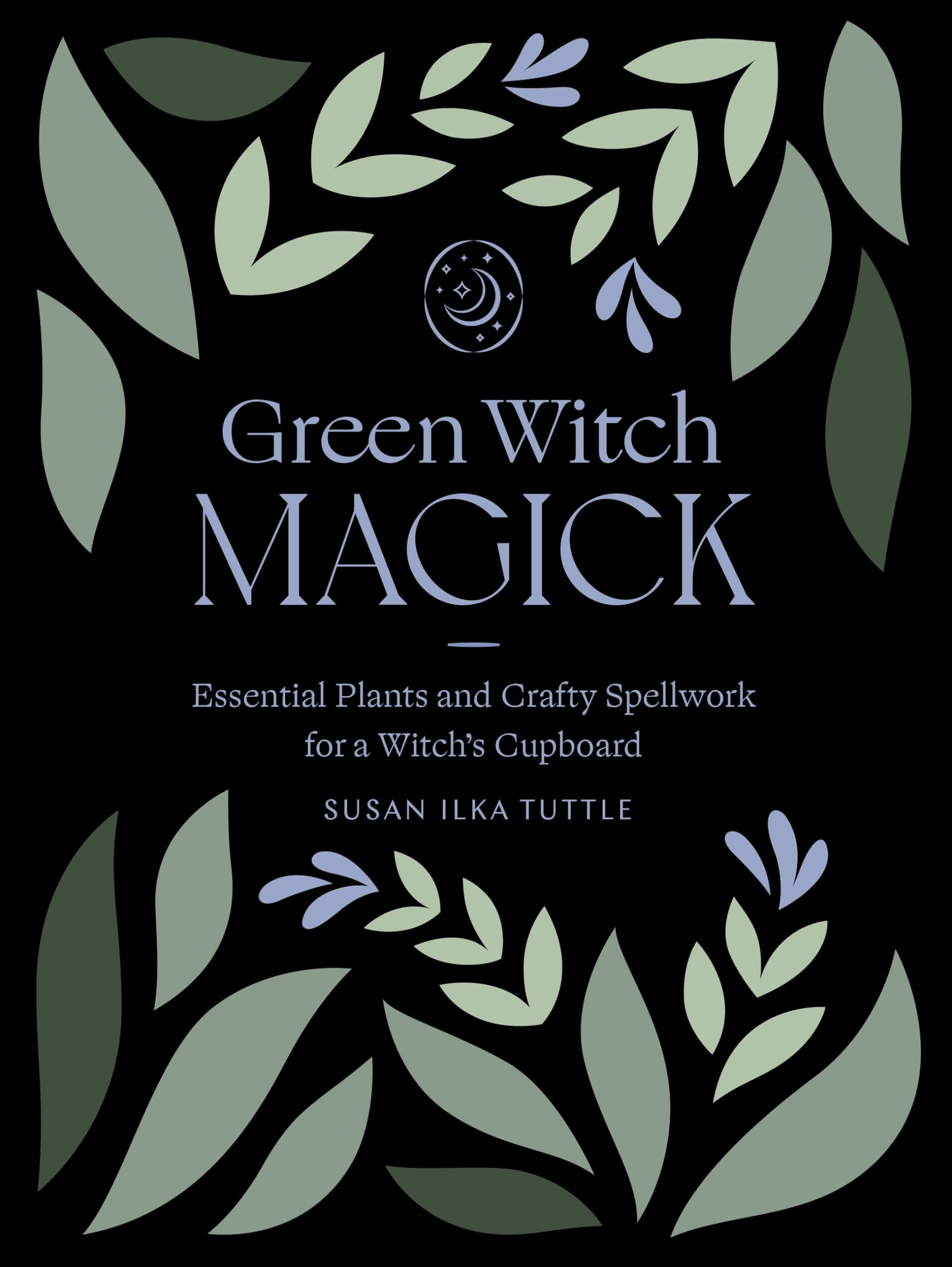 Mua Green Witch Magick: Essential Plants and Crafty Spellwork for a Witch’s Cupboard trên Amazon ...