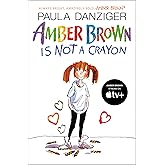 Amber Brown Is Not a Crayon: The Graphic Novel: Danziger, Paula, Ying ...