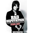 Bad Reputation: The Unauthorized Biography of Joan Jett: Thompson, Dave ...