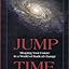 Amazon.com: Jump Time: Shaping Your Future in a World of Radical Change ...