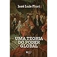 Uma teoria do poder global | Amazon.com.br