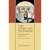 Amazon.com: The Story and Its Writer: An Introduction to Short Fiction ...