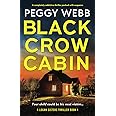 Amazon.com: Black Crow Cabin: A completely addictive thriller packed with suspense (Logan ...