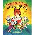 Miss Fox's Class Goes Green by Spinelli, Eileen