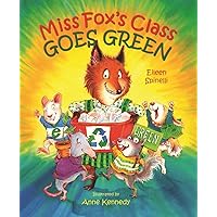 Peace Week in Miss Fox's Class: Spinelli, Eileen, Kennedy, Anne ...