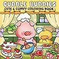 Amazon.com: Cuddle Buddies: Cute and Calming Coloring Pages of Fuzzy ...