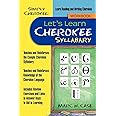 Simply Cherokee: Let's Learn Cherokee: Syllabary: Case, Marc W ...