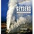 Geysers (True Books: Earth Science): Larry Dane Brimner: 9780516271903 ...