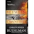 Between Two Fires: Buehlman, Christopher: 9780425256909: Amazon.com: Books