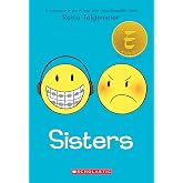 Sisters: A Graphic Novel: Telgemeier, Raina, Telgemeier, Raina ...