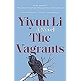 The Vagrants: A Novel: Li, Yiyun: 9780812973341: Amazon.com: Books