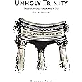 Unholy Trinity: The IMF, World Bank and WTO: Peet, Richard ...