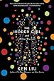 Amazon.com: The Hidden Girl and Other Stories (9781982134037): Liu, Ken ...