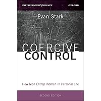 Amazon.com: Coercive Control: How Men Entrap Women in Personal Life ...