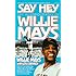 You Never Heard of Willie Mays?!: Jonah Winter, Terry Widener ...
