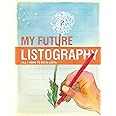 Amazon.com: My Future Listography: All I Hope to Do in Lists ...