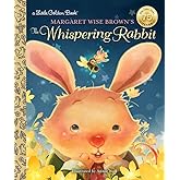 The Whispering Rabbit and Other Stories: Margaret Wise Brown, Garth ...